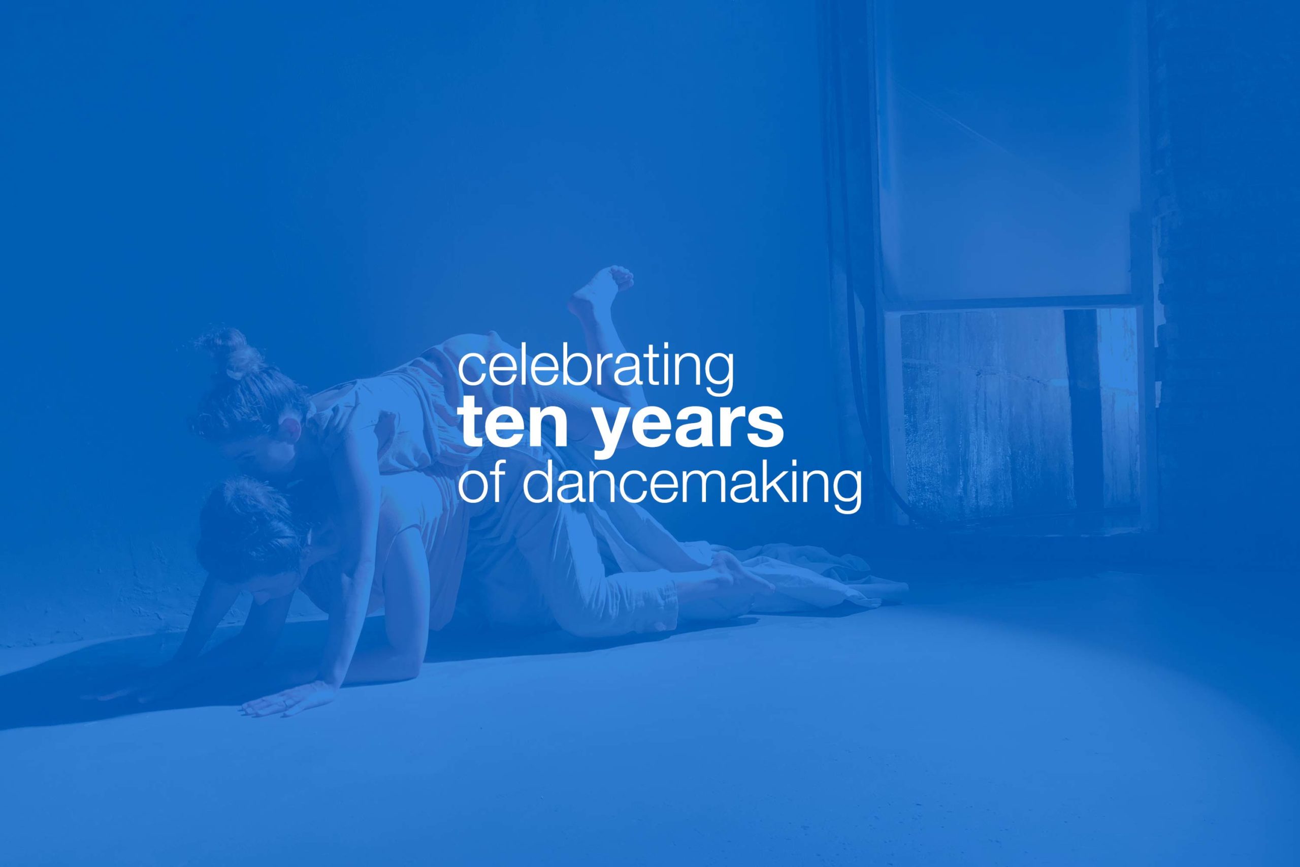 2020: 10 years of dancemaking - dropshift dance